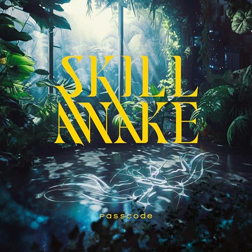 Amazon Music Unlimited - PassCode 『SKILLAWAKE』