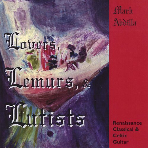 Play Lover Lemurs And Lutists by Mark Abdilla on Amazon Music