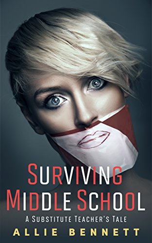Amazon.com: Surviving Middle School: A Substitute Teacher's Tale ...
