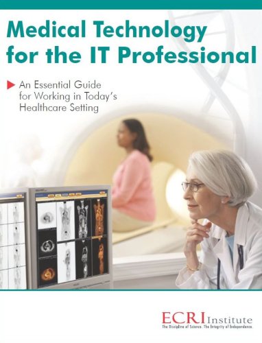 Medical Technology for the IT Professional: An Essential Guide for ...