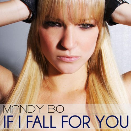 Play If I Fall for You by Mandy Bo on Amazon Music