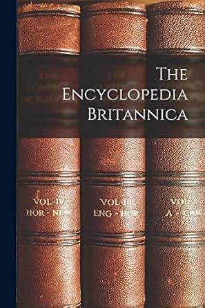 The Encyclopedia Britannica : Amazon.eg