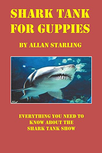 Amazon.com: Shark Tank for Guppies: Everything you Need to Know About ...