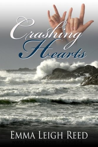 Crashing Hearts: Emma Leigh Reed: 9781611603408: Amazon.com: Books