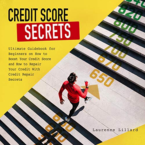Amazon.com: Credit Score Secrets: Ultimate Guidebook for Beginners on ...