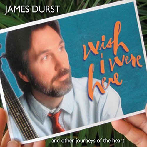 Amazon.com: Wish I Were Here : James Durst: Digital Music
