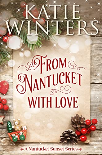 Amazon.com: From Nantucket, With Love (A Nantucket Sunset Series Book 4 ...