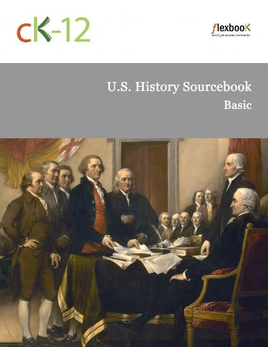 U. S. History Sourcebook - Basic eBook : CK-12 Foundation: Amazon.in: Books