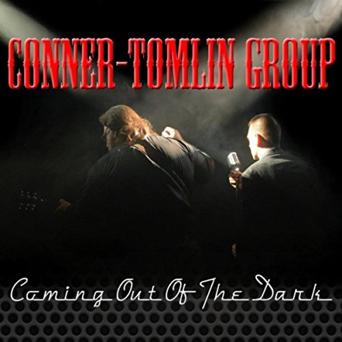 Amazon.com: Coming out of the Dark : Conner-Tomlin Group: Digital Music