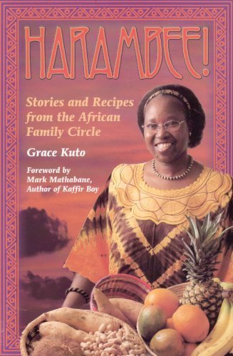 Harambee! (Stories and Recipes from the African Family Circle) by Grace ...