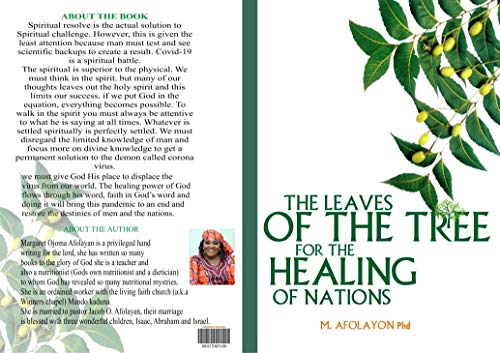 THE LEAVES OF THE TREES WERE FOR THE HEALING OF NATIONS (English ...