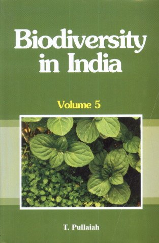 Biodiversity in India Vol 5 : Pullaiah, T: Amazon.in: Books