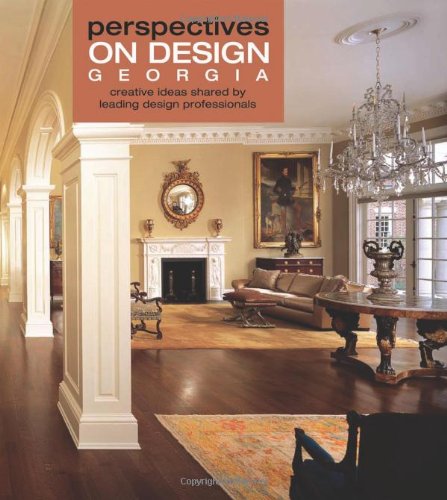 Perspectives on Design Georgia: Design Philosophies Expressed by ...