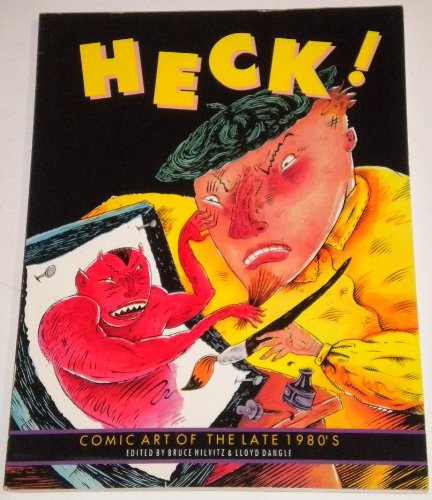Heck! Comic Art of the Late 1980's: Hilvitz, Bruce: 9780896201125 ...