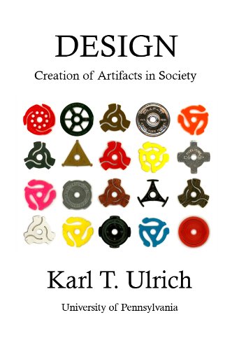 Design: Creation of Artifacts in Society - Kindle edition by Ulrich ...