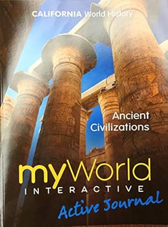 Amazon.com: myWorld Interactive Active Journal Ancient Civilizations CA World History ...