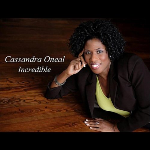 Amazon.com: Incredible : Cassandra O'Neal: Digital Music