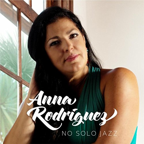 Amazon Music - Anna RodriguezのNo Solo Jazz - Amazon.co.jp