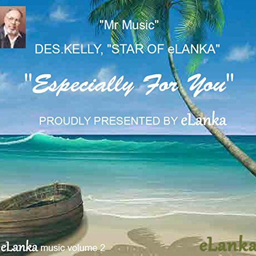 Amazon.com: Especially for You, Volume 2 : Des Kelly: Digital Music