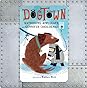 Amazon.com: Dogtown (A Dogtown Book, 1): 9781250811608: Applegate ...