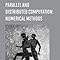 Amazon.com: Parallel and Distributed Computation: Numerical Methods: 9781886529151: Dimitri P ...