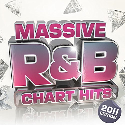 Amazon MusicでR & B ChartstarsのMassive R&B Chart Hits 2011 - 30 Of The ...