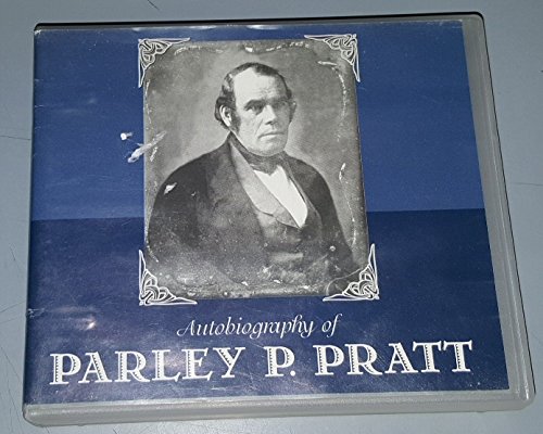 Amazon.com: AUTOBIOGRAPHY OF PARLEY PARKER PRATT - (12 CDS) - Complete ...