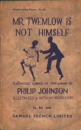 Mr Twemlow is not himself: Amazon.co.uk: Johnson, Philip.: Books