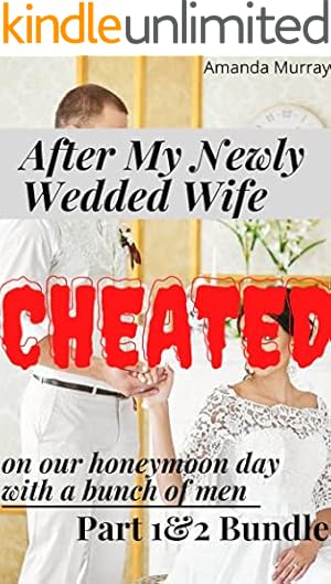 A Punishment For My Cheating Wife After I Returned From Deployment: ( Caught in affair, stolen ...