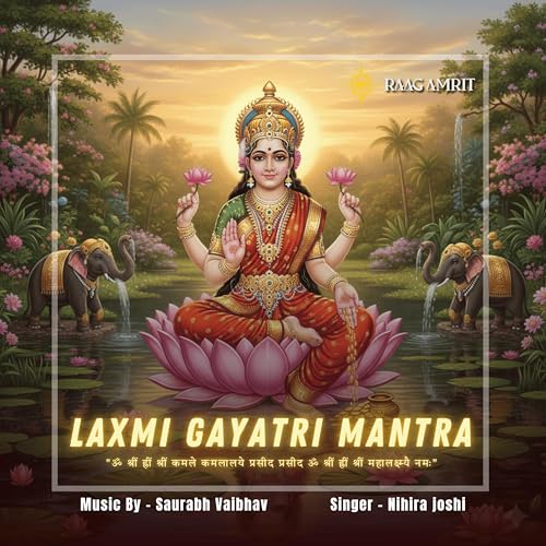 Amazon Music UnlimitedでSaurabh Vaibhav feat. Nihira JoshiのLaxmi Mantra ...