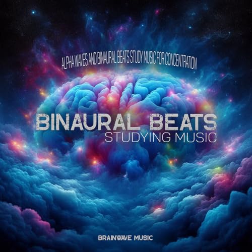 Play Binaural Beats Studying Music - Alpha Waves and Binaural Beats ...