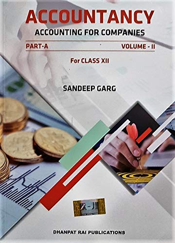 Class 12th Accountancy: Accounting for Companies - Part A - Volume - II ...
