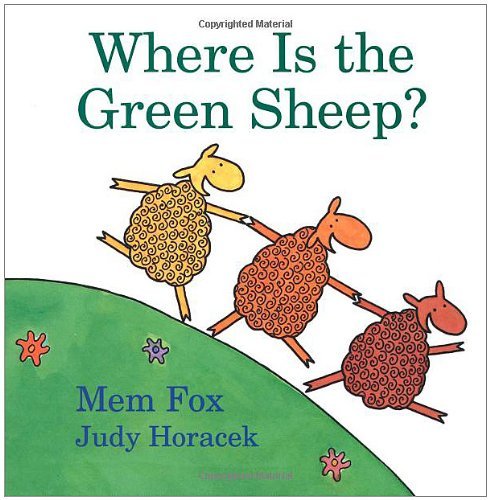 Where Is the Green Sheep? / Donde esta la oveja verde? by Fox, Mem ...
