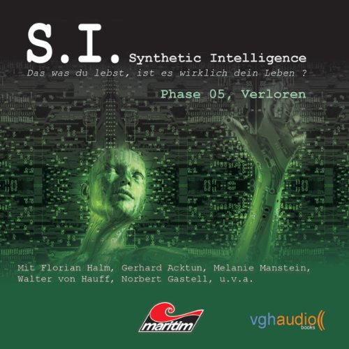 Verloren: S. I. Synthetic Intelligence, Phase 05 (Hörbuch-Download ...