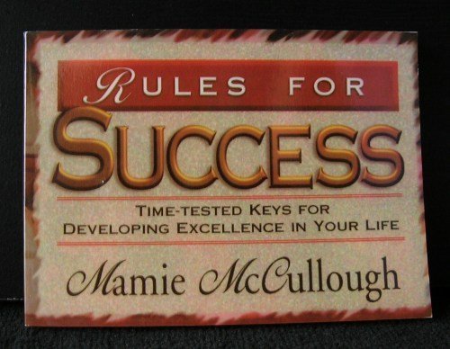 Amazon.com: The Rules for Success: 9781589190122: McCullough, Mamie: Books