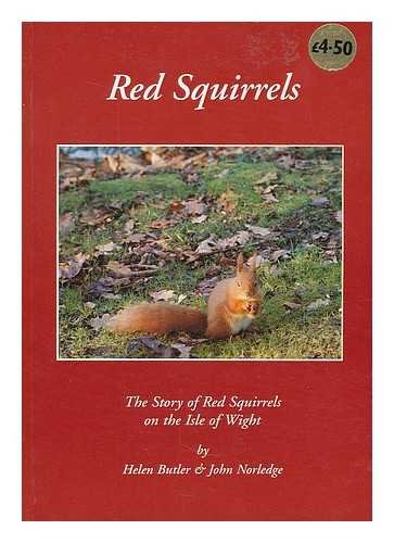 Red Squirrels: The Story of Red Squirrels on the Isle of Wight: Amazon ...