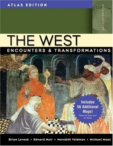 By Brian Levack - The West: Encounters & Transformations: 2nd (second ...