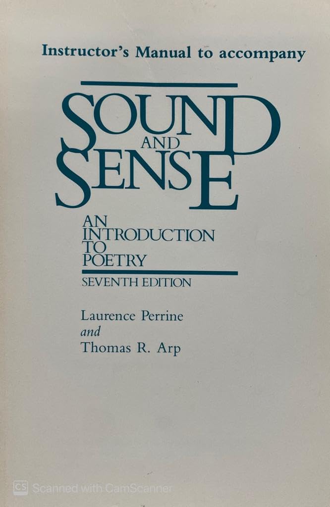 Instructor's Manual to Accompany Sound and Sense: An Introduction to ...