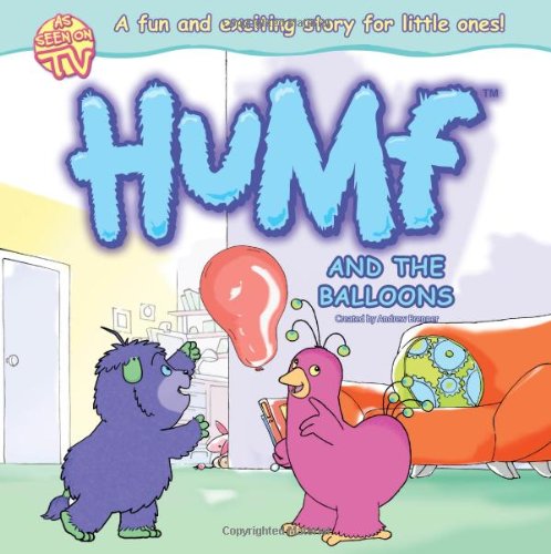 Humf and the Balloon (Story Board Book): Andrew Brenner: 9780857346704 ...