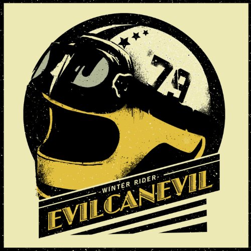 Amazon MusicでEvil Can EvilのWinter Riderを再生する