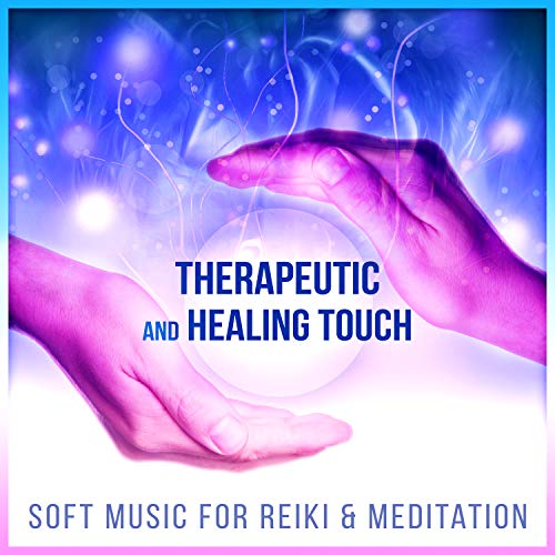 Amazon MusicでHealing Touch Music GuruのTherapeutic and Healing Touch ...