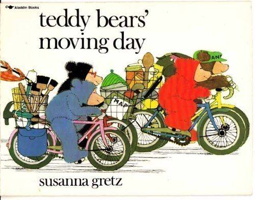 Teddy Bears' Moving Day: Amazon.co.uk: Gretz, Susanna: 9780689712692: Books