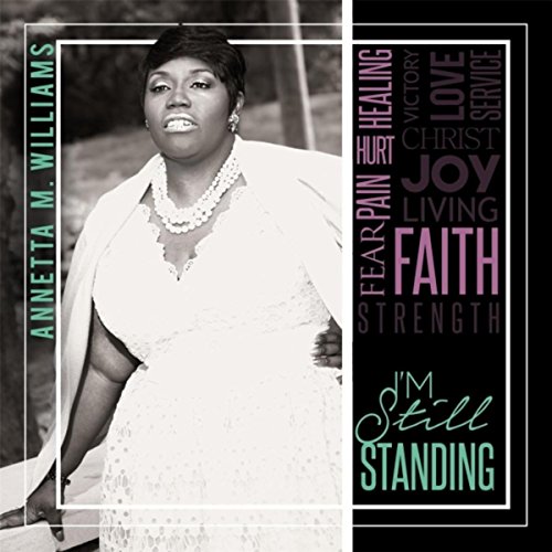 Play I'm Still Standing by Annetta M. Williams on Amazon Music