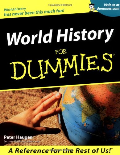 Amazon.com: World History For Dummies: 9780764552427: Haugen, Peter: Books