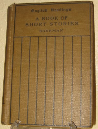 A Book of Short Stories: Sherman, Stuart P.: Amazon.com: Books