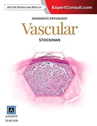 Amazon.com: Diagnostic Pathology: Vascular eBook : Stockman, David L ...