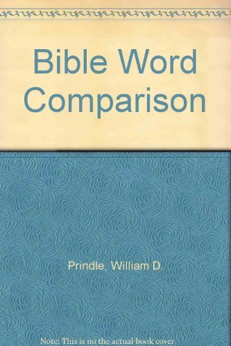 Bible Word Comparison : Prindle, William D.: Amazon.in: Books