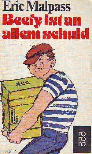 Beefy ist an allem schuld : Malpass, Eric, Lepsius, Susanne: Amazon.de ...