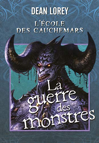 Amazon.com: L'école des cauchemars - tome 3 La guerre des monstres (03 ...