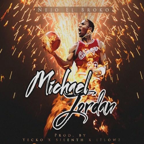 Play Michael Jordan by Ñejo el Broko on Amazon Music Unlimited